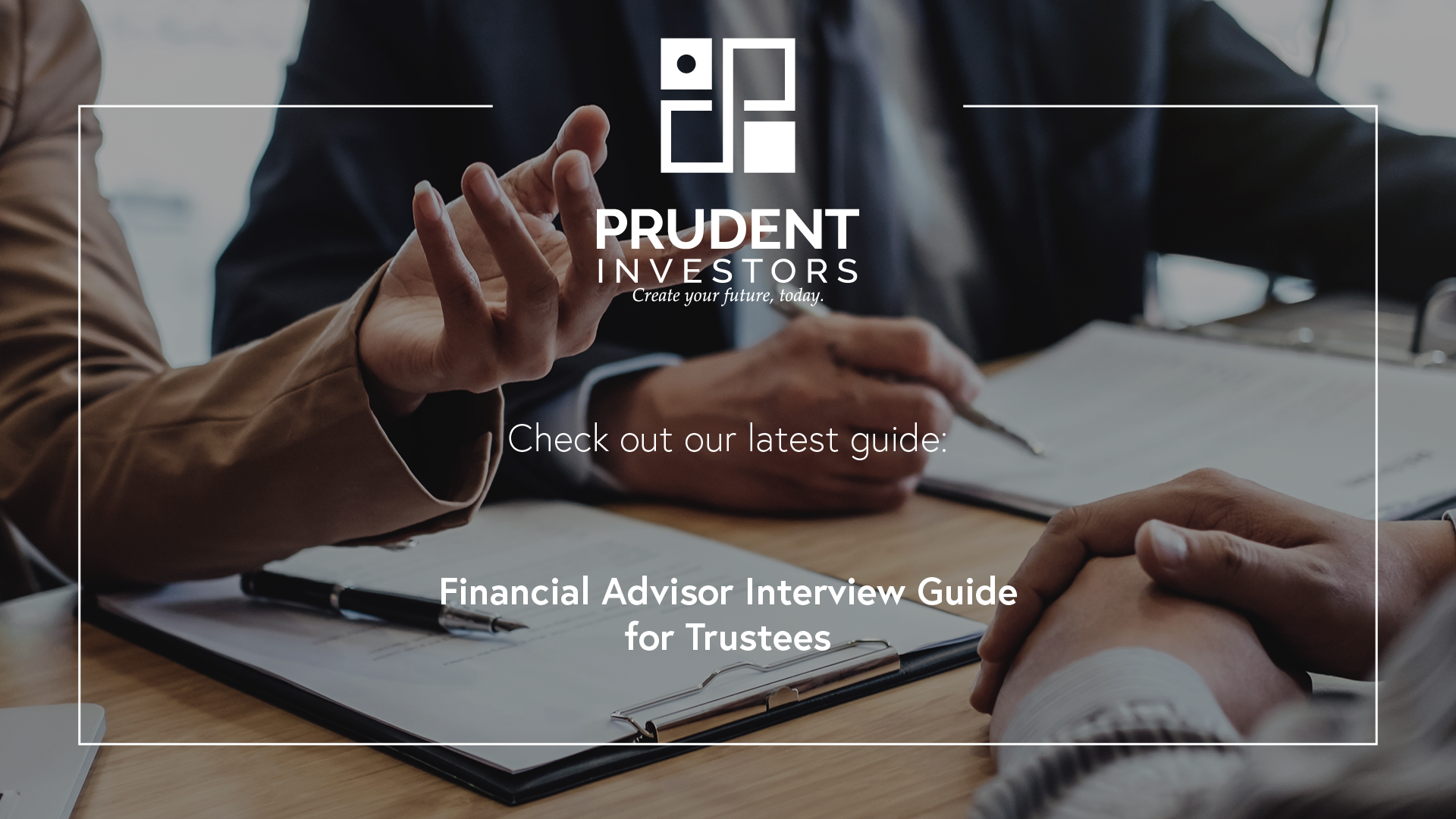 Financial Advisor Interview Guide for Trustees